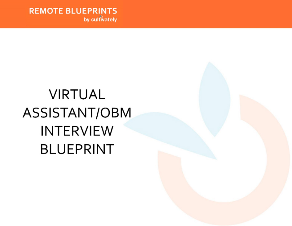 Virtual Assistant/OBM Interview Blueprint - Cultivately